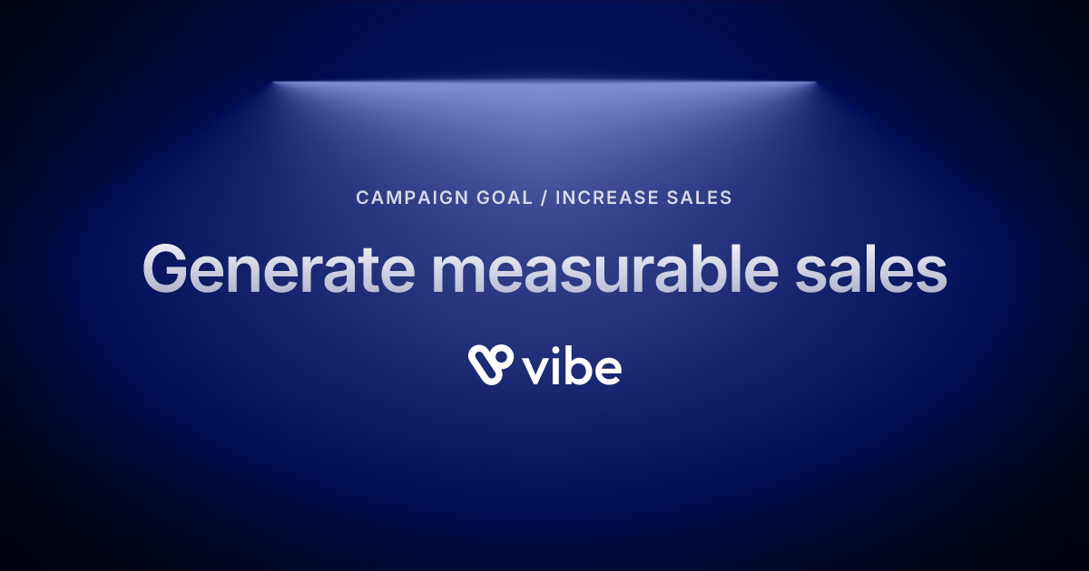 Increase Sales | Vibe